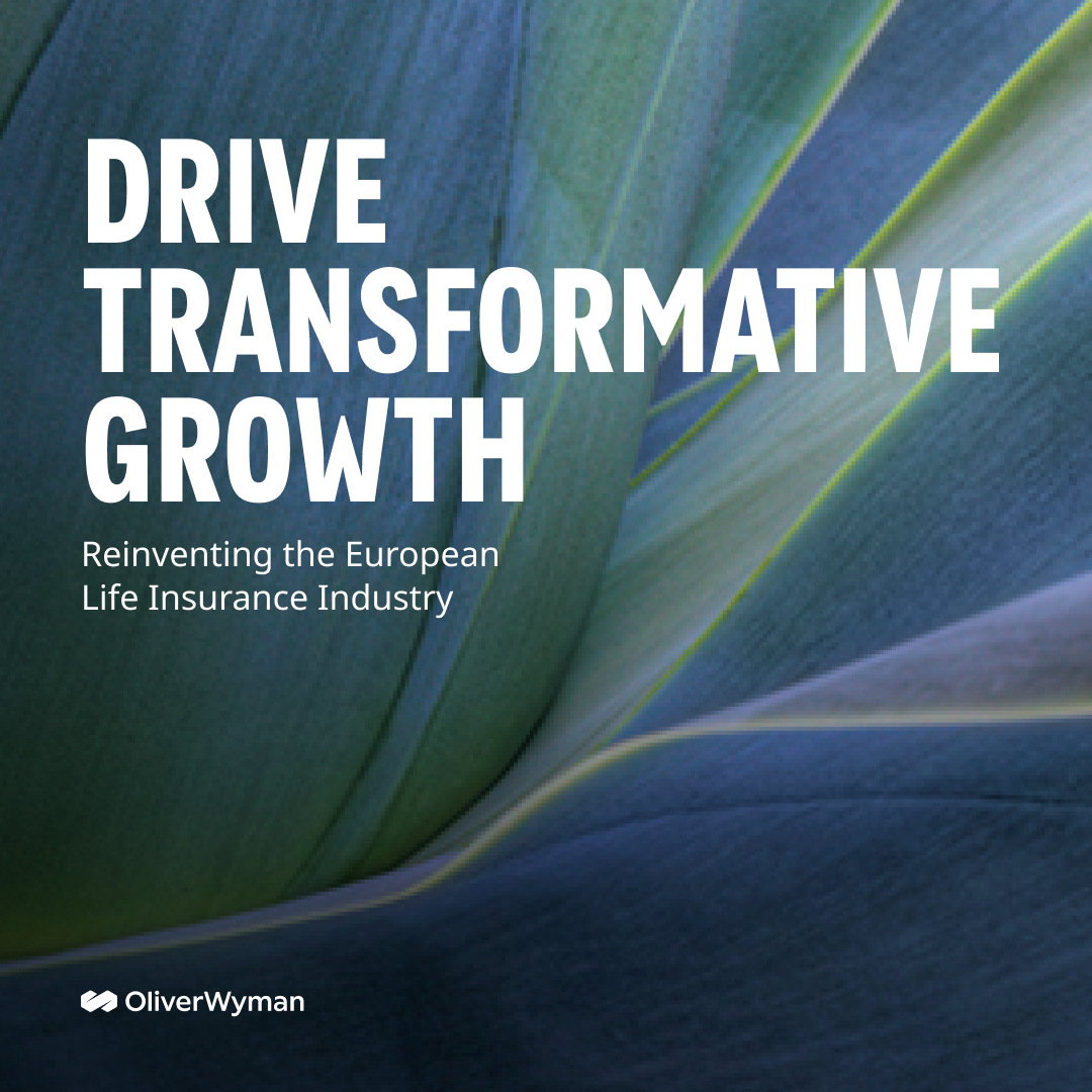 Reinventing The European Life Insurance Industry